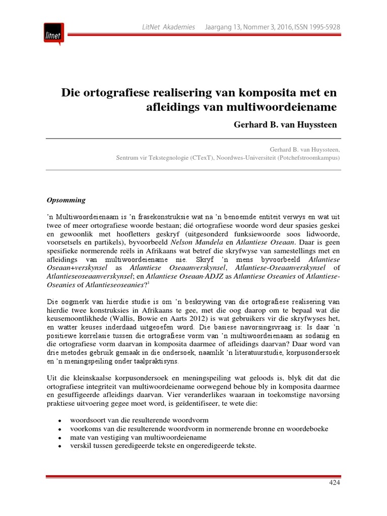 Die Ortografiese Realisering Van Komposita Met en Afleidings Van ...