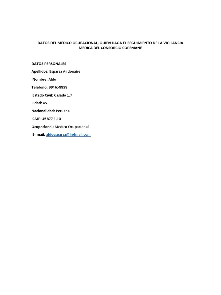 Datos Del Médico Ocupacional, Quien Haga El Seguimiento de La Vigilancia Médica Del Consorcio ...