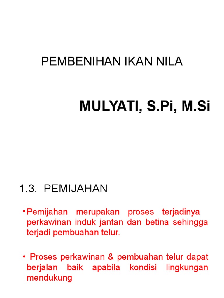Pembenihan Ikan Nila: Mulyati, S.Pi, M.Si | PDF