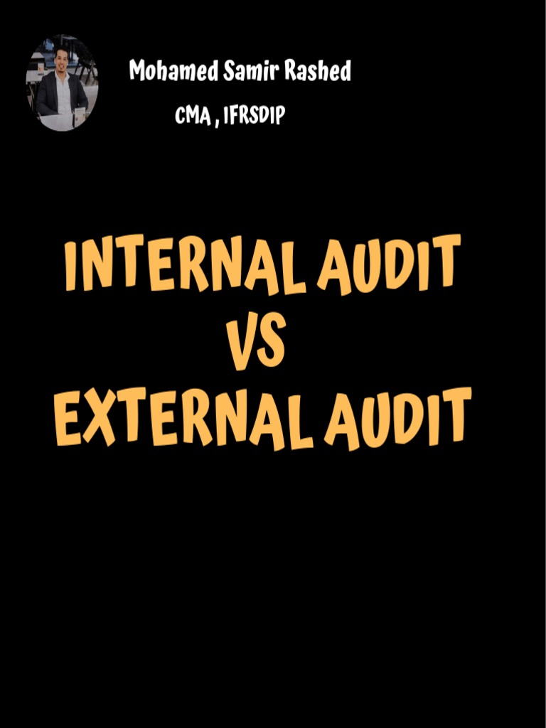 Internal Audit VS External Audit | PDF | Audit | Internal Audit