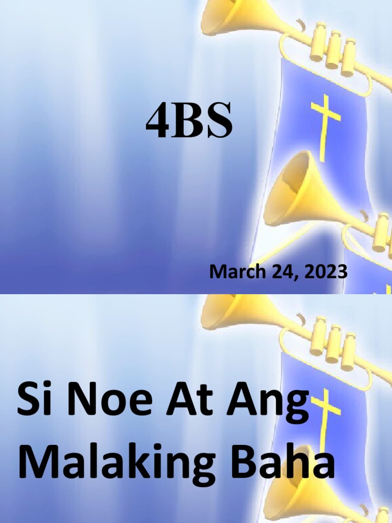 4BS Si Noeh at Ang Malaking Baha | PDF