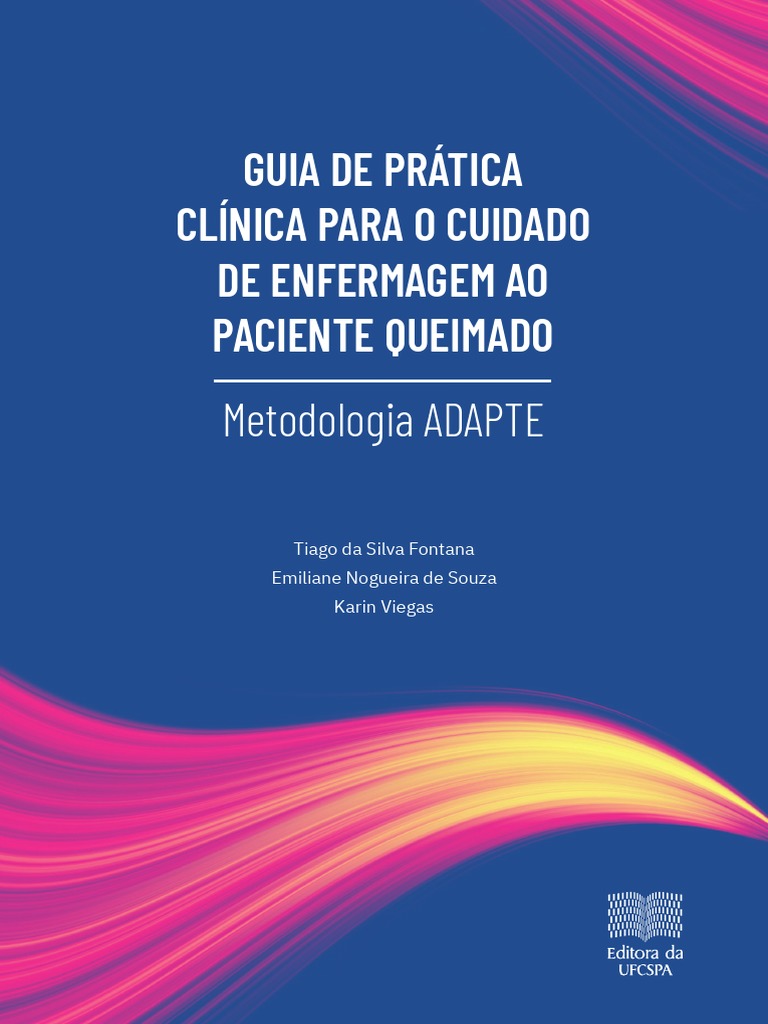 Guia de Prã¡tica Clã Nica para o Cuidado de Enfermagem Ao Paciente ...