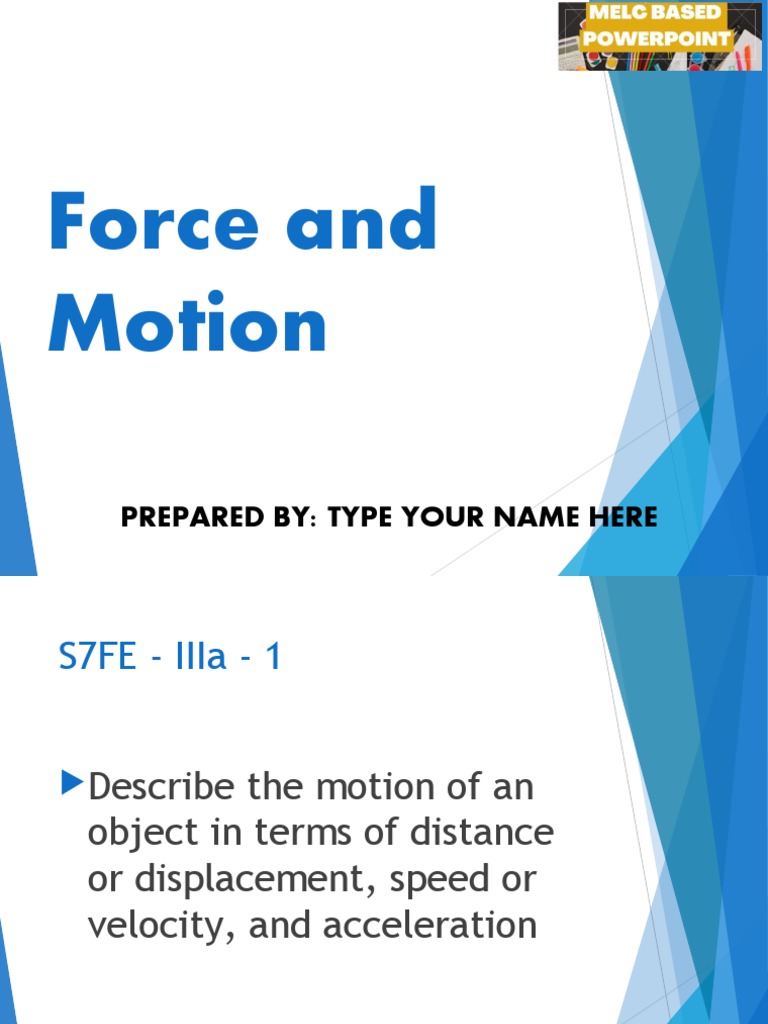 G7 Science Q3 - Week 1 - 2 - Force and Motion Standards | PDF | Speed ... G7 Science Q3 - Week 1 - 2 - Force and Motion Standards | PDF | Speed ...