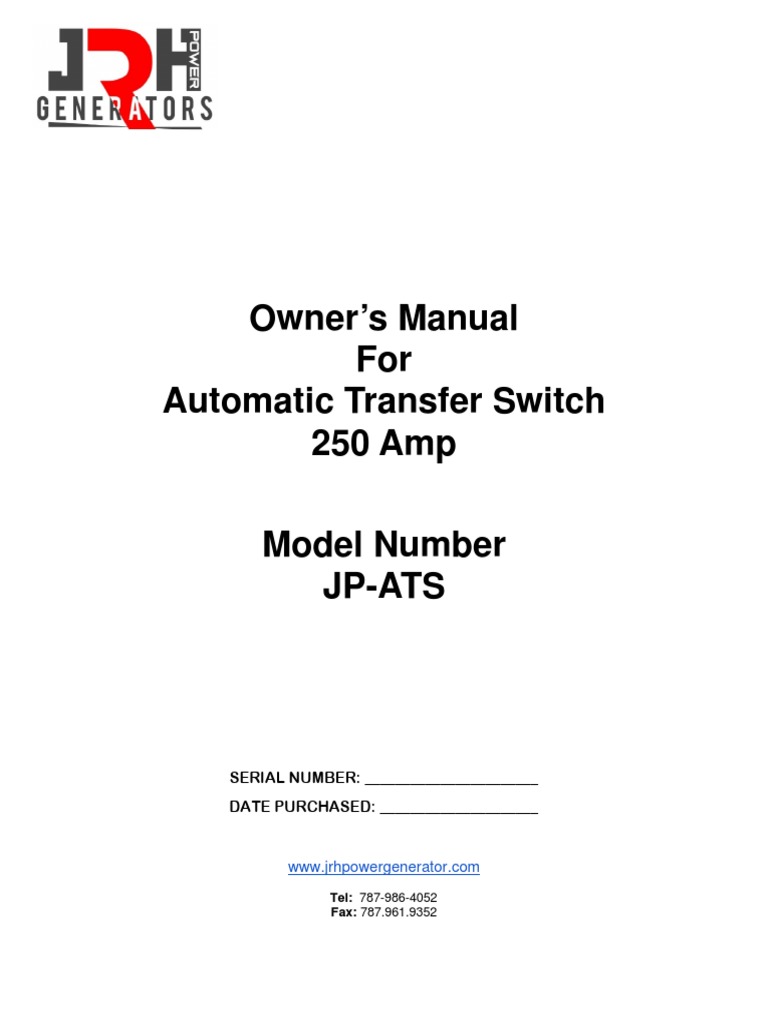 Owner's Manual For Automatic Transfer Switch 250 Amp Model Number Jp ...