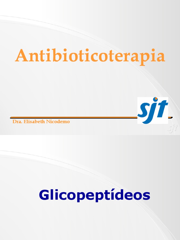 Antibioticoterapia - AULA 04 | PDF | Staphylococcus aureus resistente à ...
