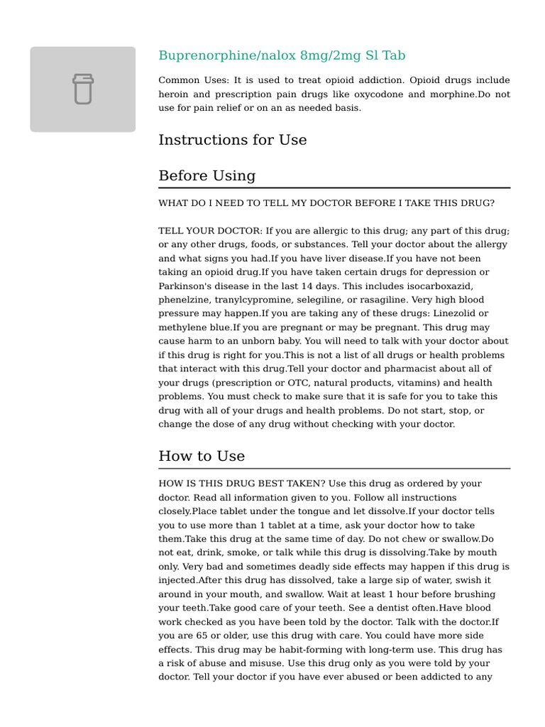 Instructions for Use of Buprenorphine/Naloxone Sublingual Tablets for ...