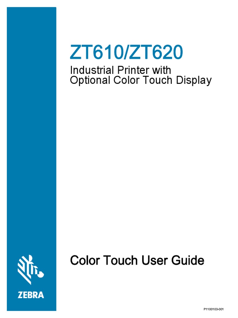 ZT610/ZT620: Industrial Printer With Optional Color Touch Display | PDF | Printer (Computing ...