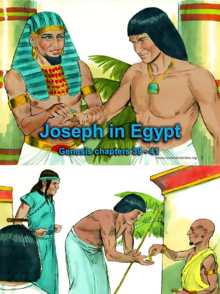 Joseph in Egypt: Genesis Chapters 39 - 41 | PDF