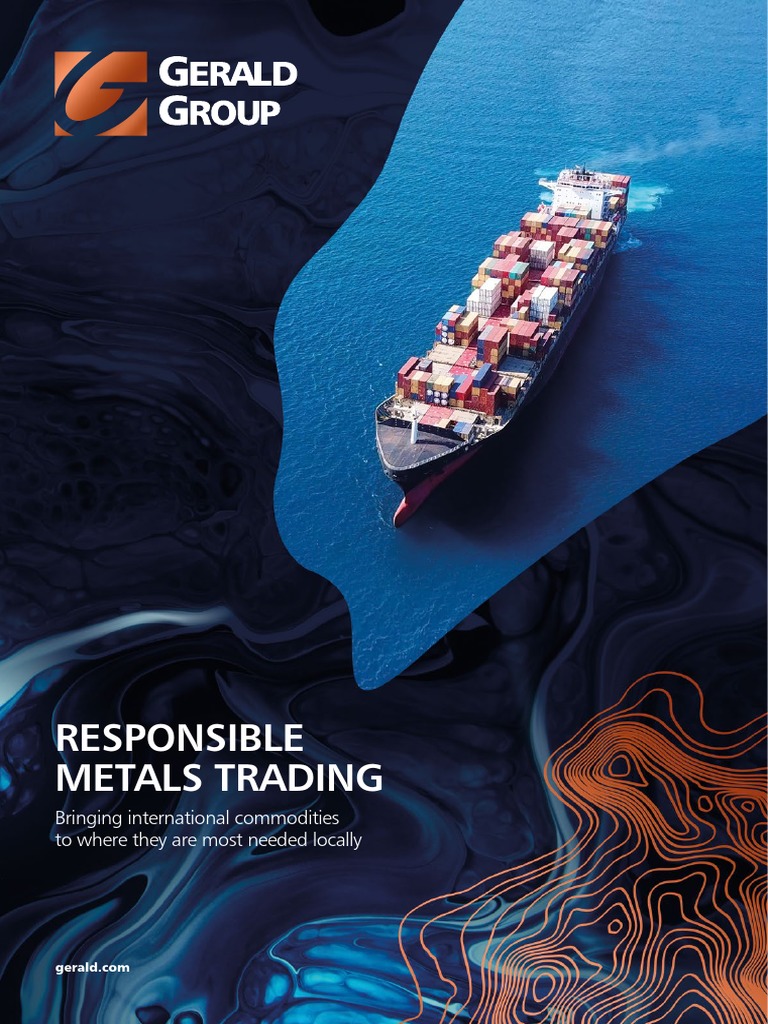 Responsible Global Reach: Providing Essential Metals Trading Worldwide ...