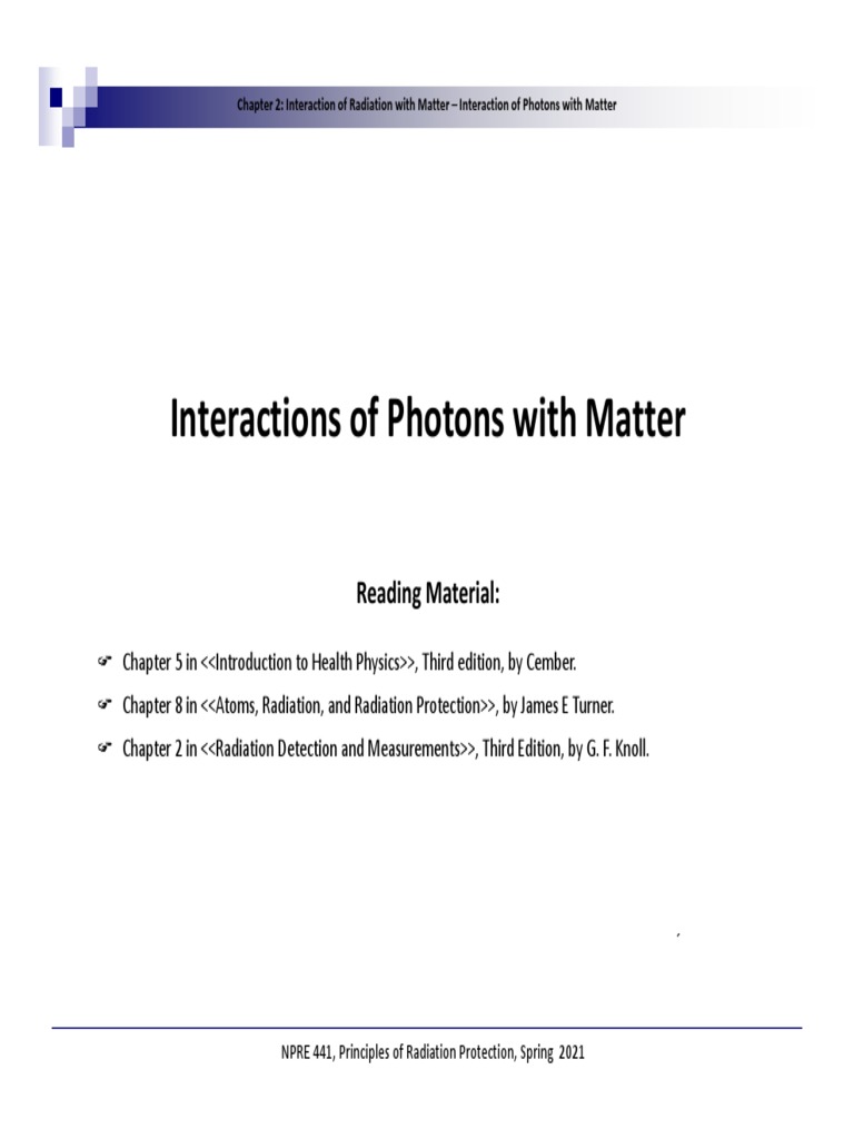 Interactions of Photons With Matter: Reading Material | PDF | Photon | Photoelectric Effect
