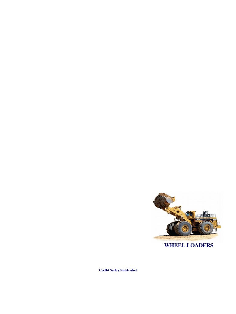 Unit I: Wheel Loaders | PDF | Vehicle Technology | Vehicles