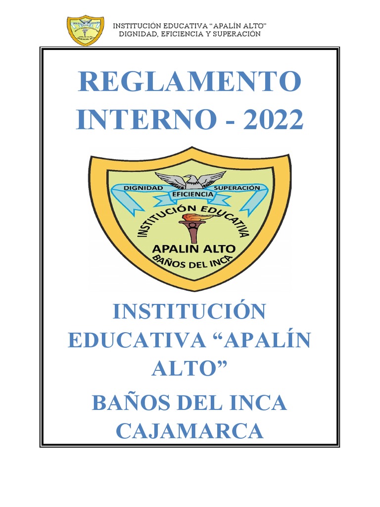 Reglamento INTERNO - 2022: Institución Educativa "Apalín Alto" Baños ...