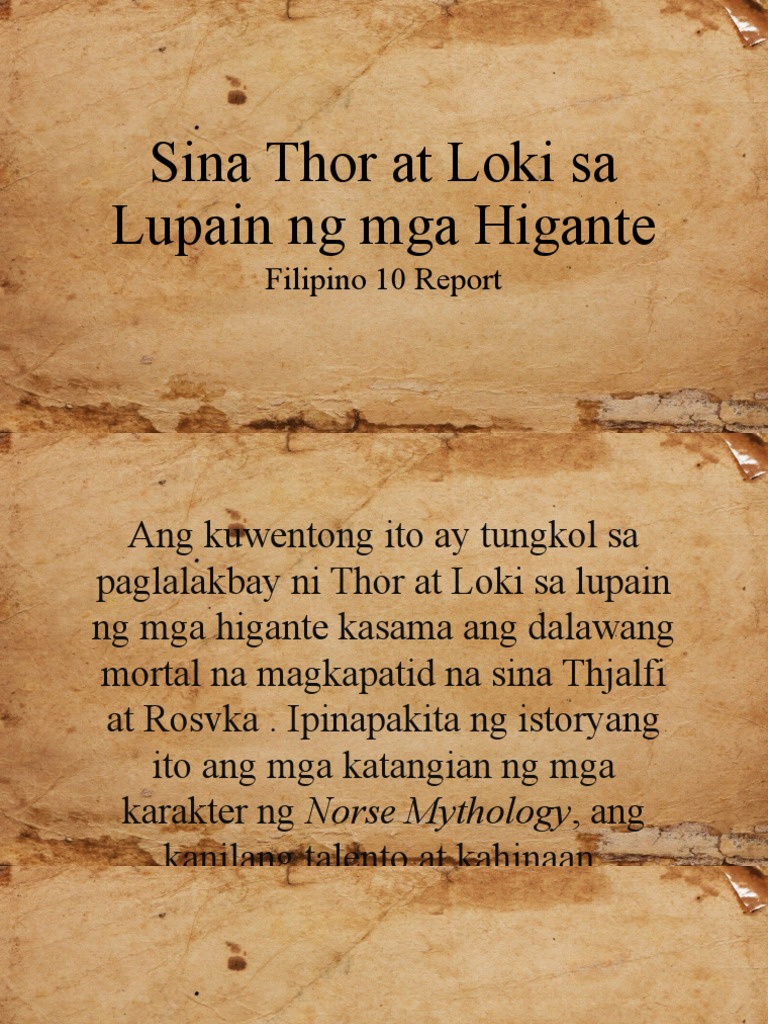 Sina Thor at Loki Sa Lupain NG Mga Higante: Filipino 10 Report | PDF