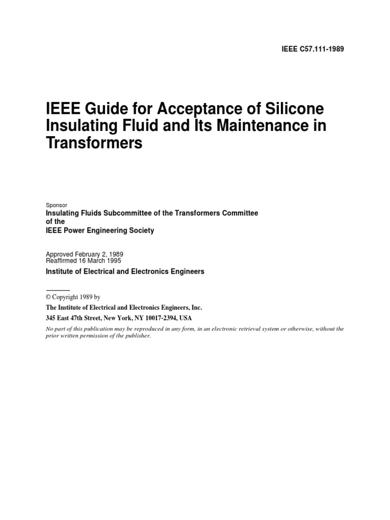 IEEE C57.111-1989 IEEE Guide For Acceptance of Silicone Insulating Fluid and Its Maintenance in ...