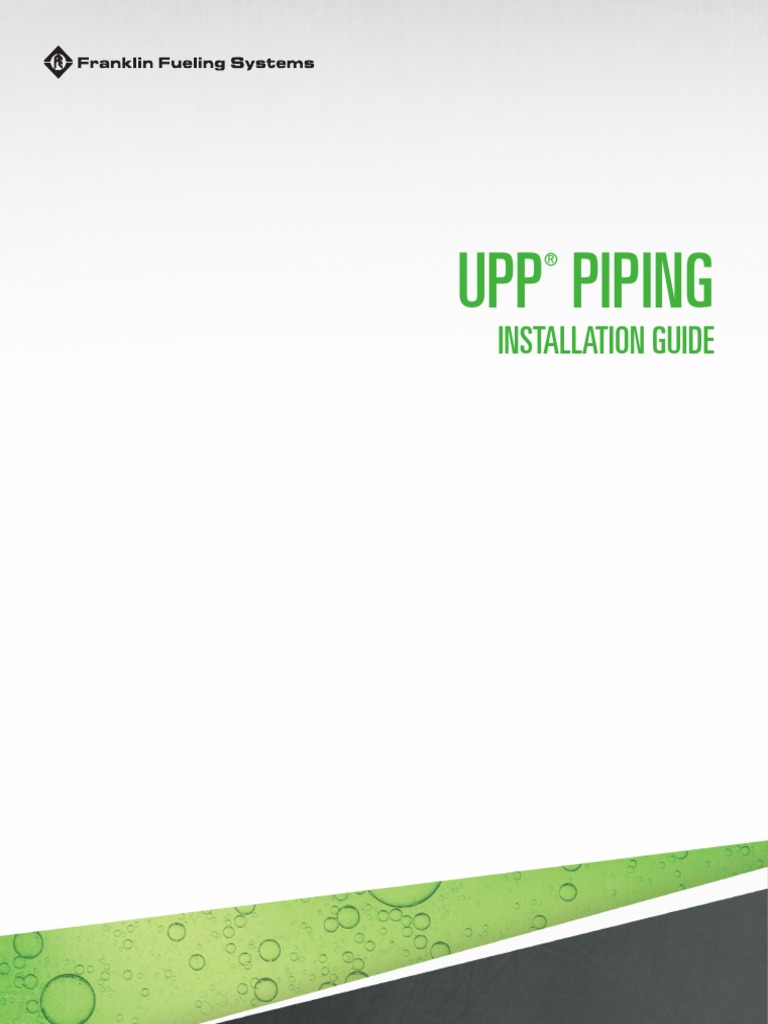 UPP Piping Installation Guide | PDF | Pipe (Fluid Conveyance) | Pressure