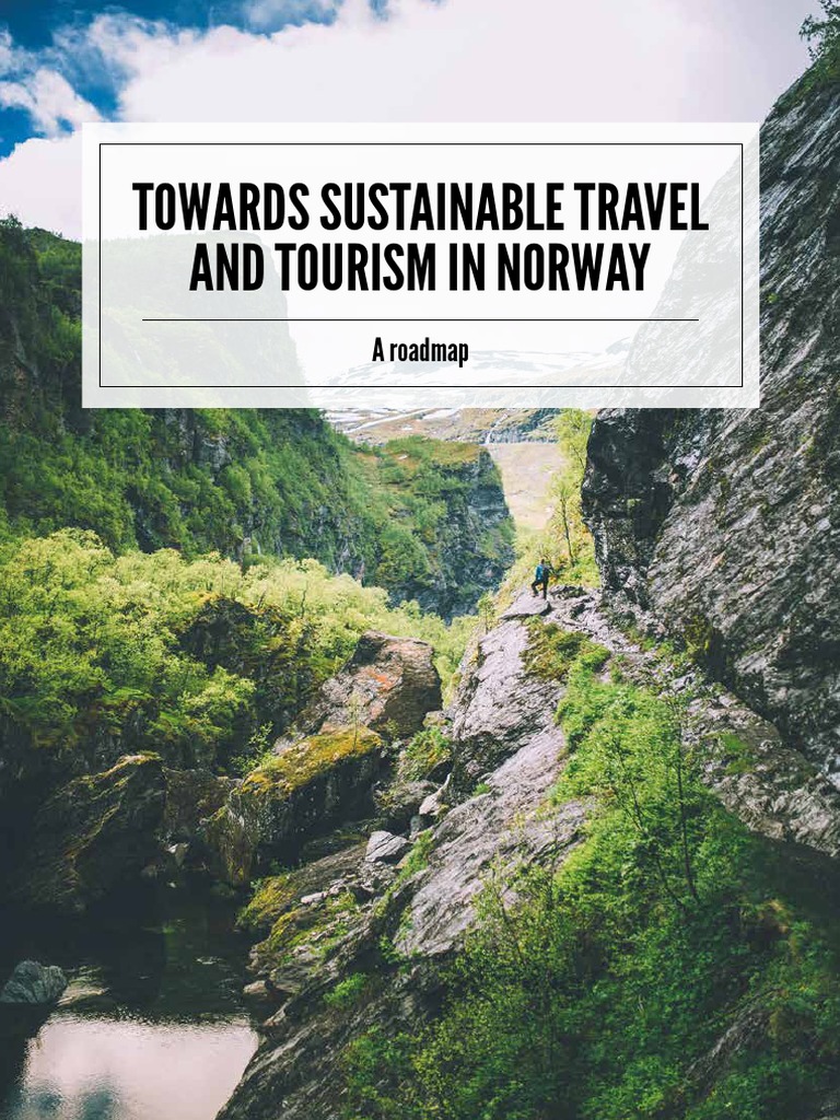 Tourism Road Map Norway | PDF | Sustainability | Tourism