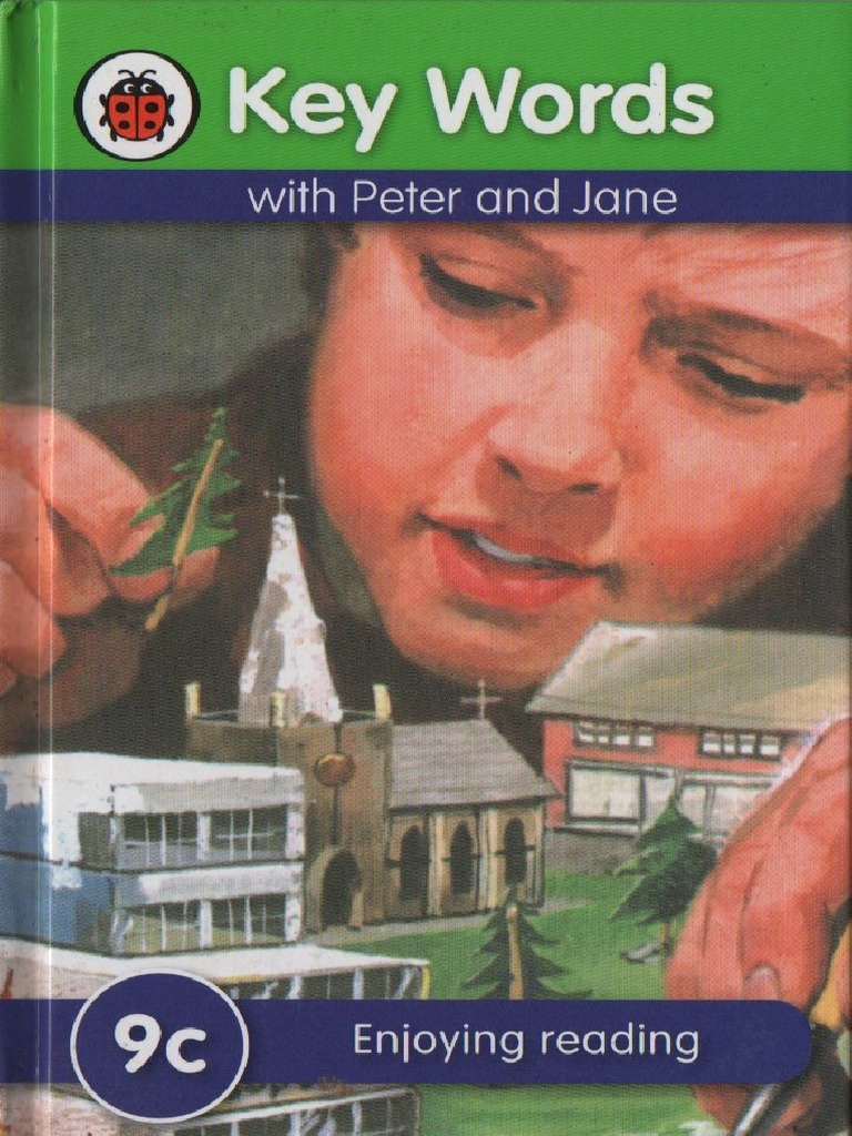 Key Words With Peter and Jane 9c - Enjoying Reading | PDF