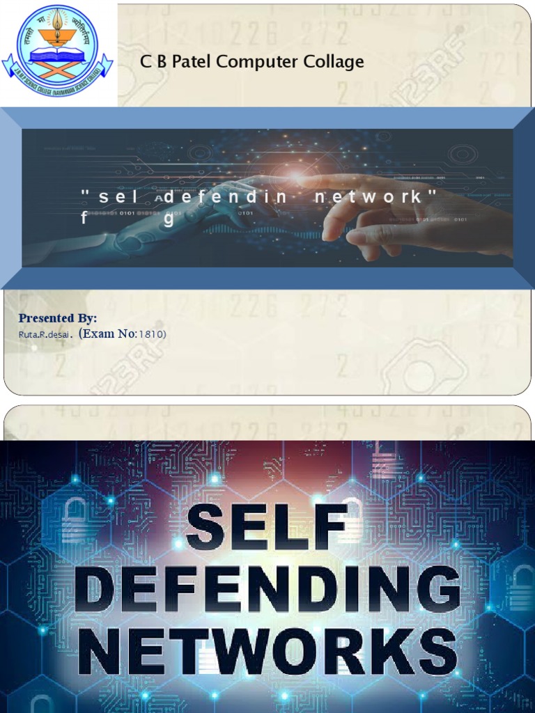 C B Patel Computer Collage: "Sel F Defendin G Network" | PDF | Security ...