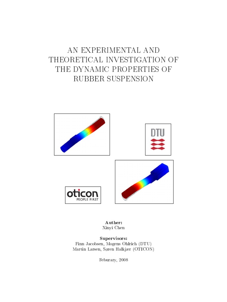 An Experimental and Theoretical Investigation of The Dynamic Properties of Rubber Suspension ...