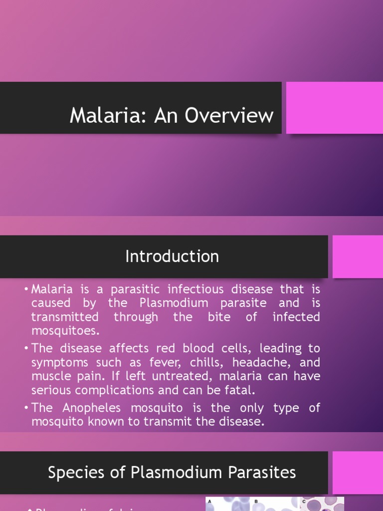 A Comprehensive Overview of Malaria: Transmission, Species ...