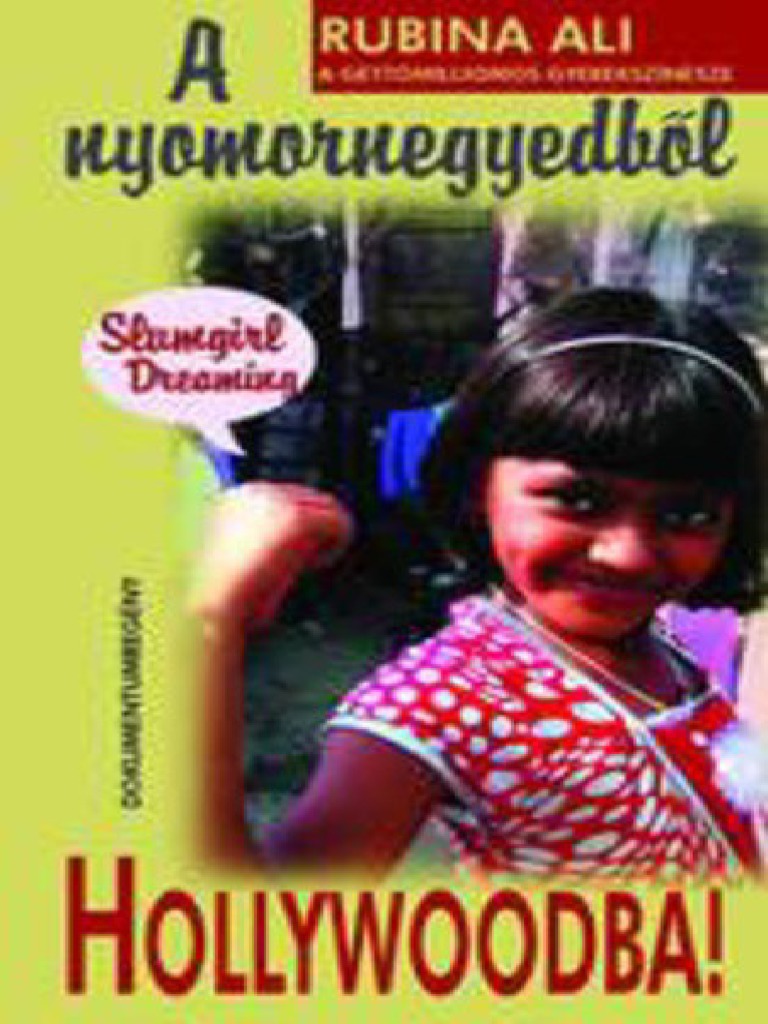 Rubina Ali - A - Nyomornegyedbõl Hollywoodba! | PDF
