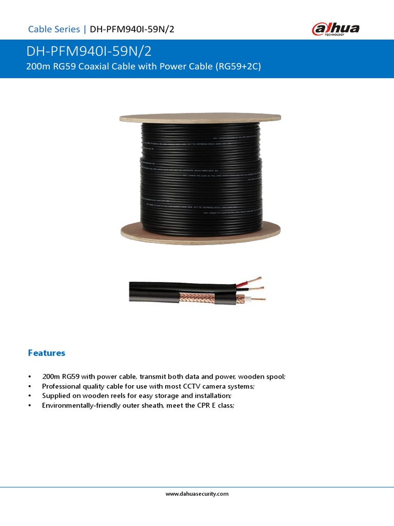 Fisa Tehnica Cablu Coaxial RG59 Alimentare 2C Dahua PFM940I-59N 2 200 M ...