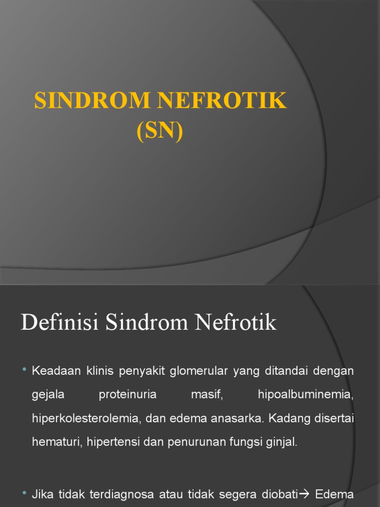 Sindrom Nefrotik (SN) Fix | PDF