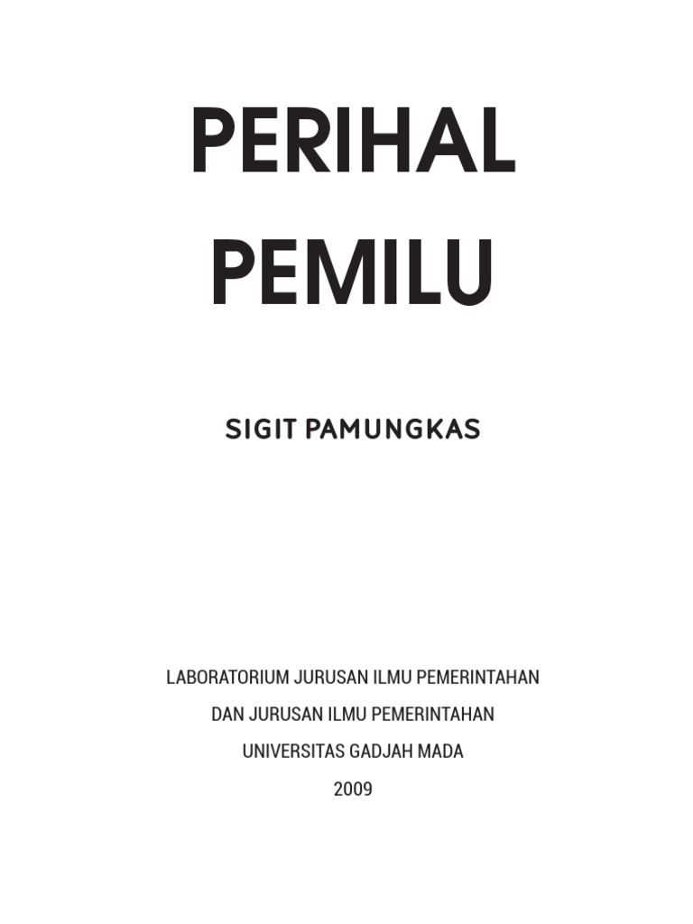 Perihal Pemilu: Sigit Pamungkas | PDF