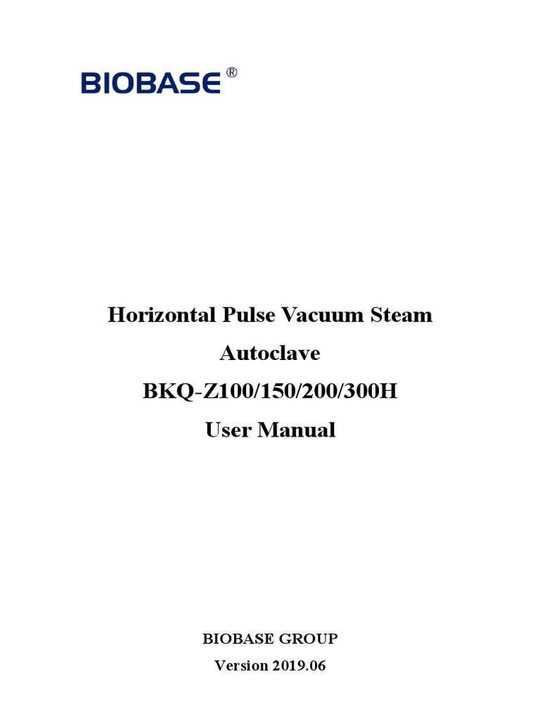 BIOBASE Horizontal Pulse Vacuum Steam Autoclave BKQ-Z100、150、200、300 (H ... BIOBASE Horizontal Pulse Vacuum Steam Autoclave BKQ-Z100、150、200、300 (H ...