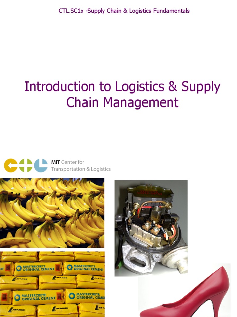 Introduction To Logistics | PDF | Supply Chain | Supply Chain Management