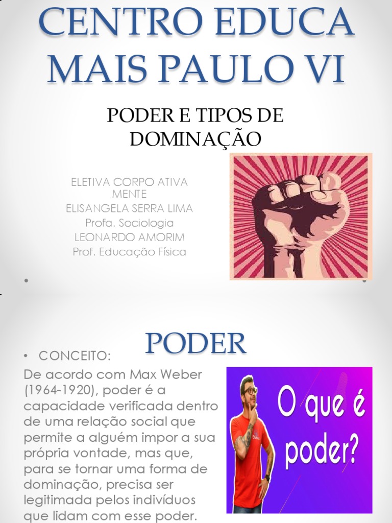 Poder Tipos de Dominação | PDF | Poder (social e político) | Sociologia