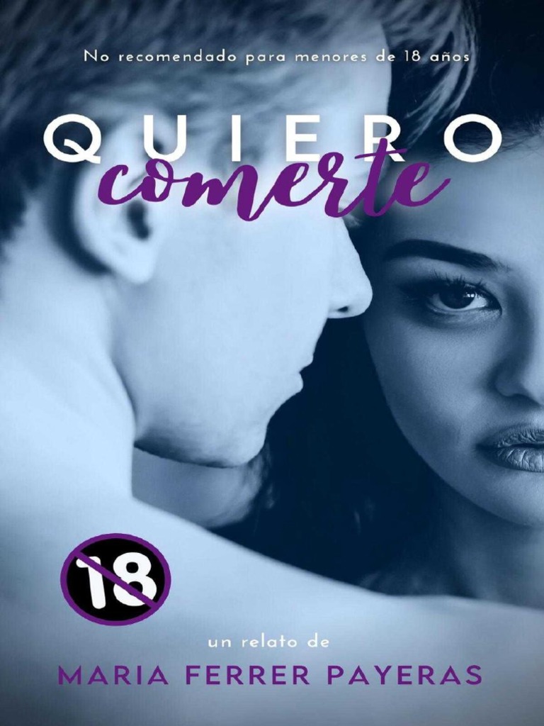 Quiero Comerte - Maria Ferrer Payeras | PDF