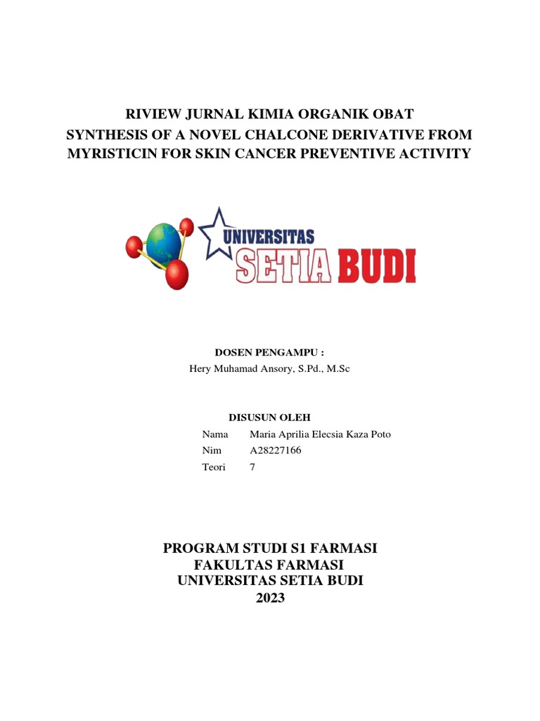 Review Jurnal Kimia Organik Obat " SYNTHESIS OF A NOVEL CHALCONE ...