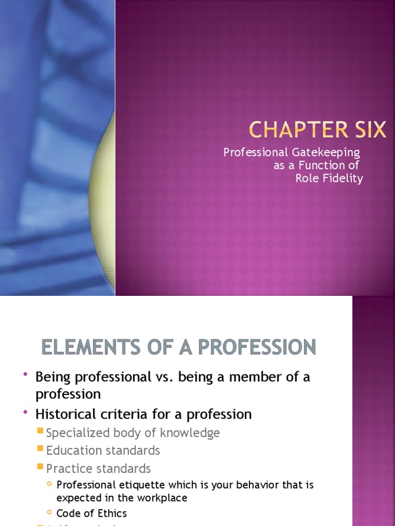 Chapter 06 Professionalgatekeeping | PDF | Nursing | Profession