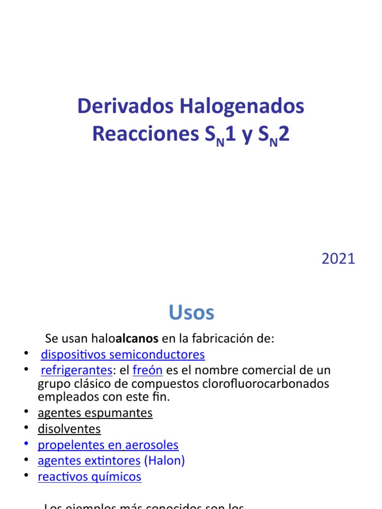 Derivados Halogenados: Usos y Reacciones | PDF | Ciencias fisicas ...