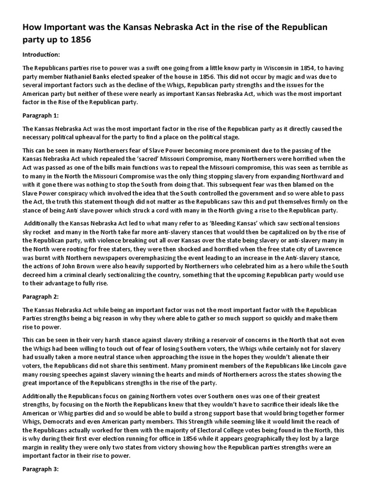 ESSAY How Important Was The Kansas Nebraska Act in The Rise of The ...