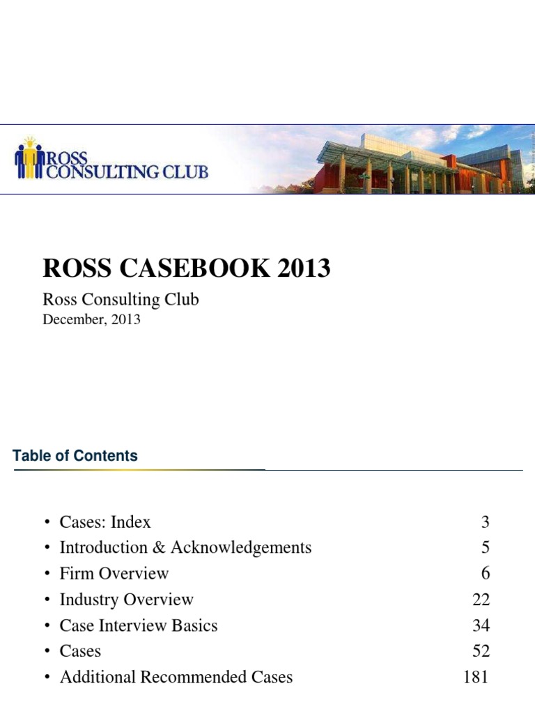 ROSS CASEBOOK 2013 Ross Consulting Club | PDF | Consultant | Banks