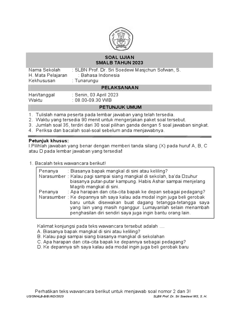 Soal Ujian Smalb Tahun 2023: US/SMALB-B/B.IND/2023 SLBN Prof. Dr. Sri Soedewi MS, S. H | PDF