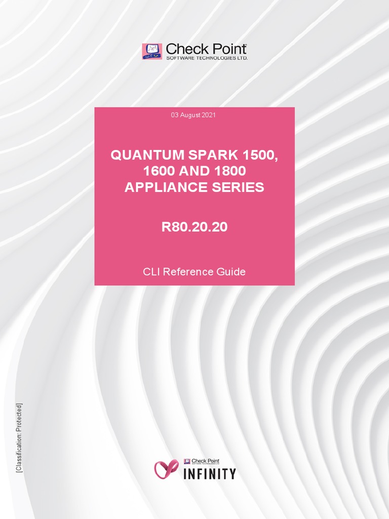 Quantum Spark 1500, 1600 AND 1800 Appliance Series: CLI Reference Guide ...