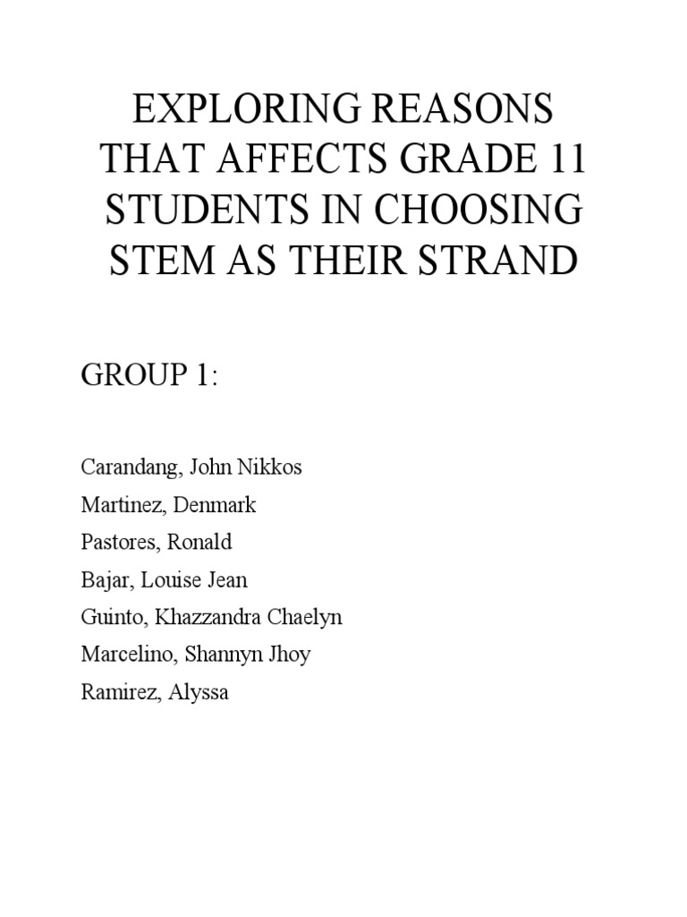 Factors Influencing Grade 11 Students' Decision to Pursue a STEM Strand ...