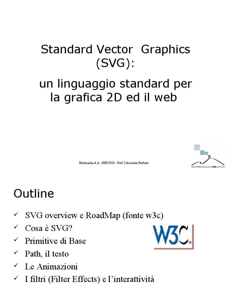 Standard Vector Graphics (SVG) : Un Linguaggio Standard Per La Grafica 2D Ed Il Web | PDF ...
