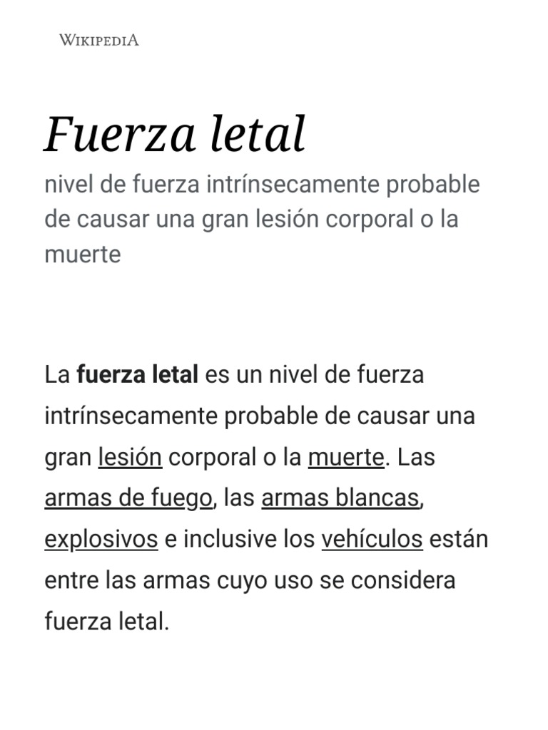 Fuerza Letal: Nivel de Fuerza Intrínsecamente Probable de Causar Una ...