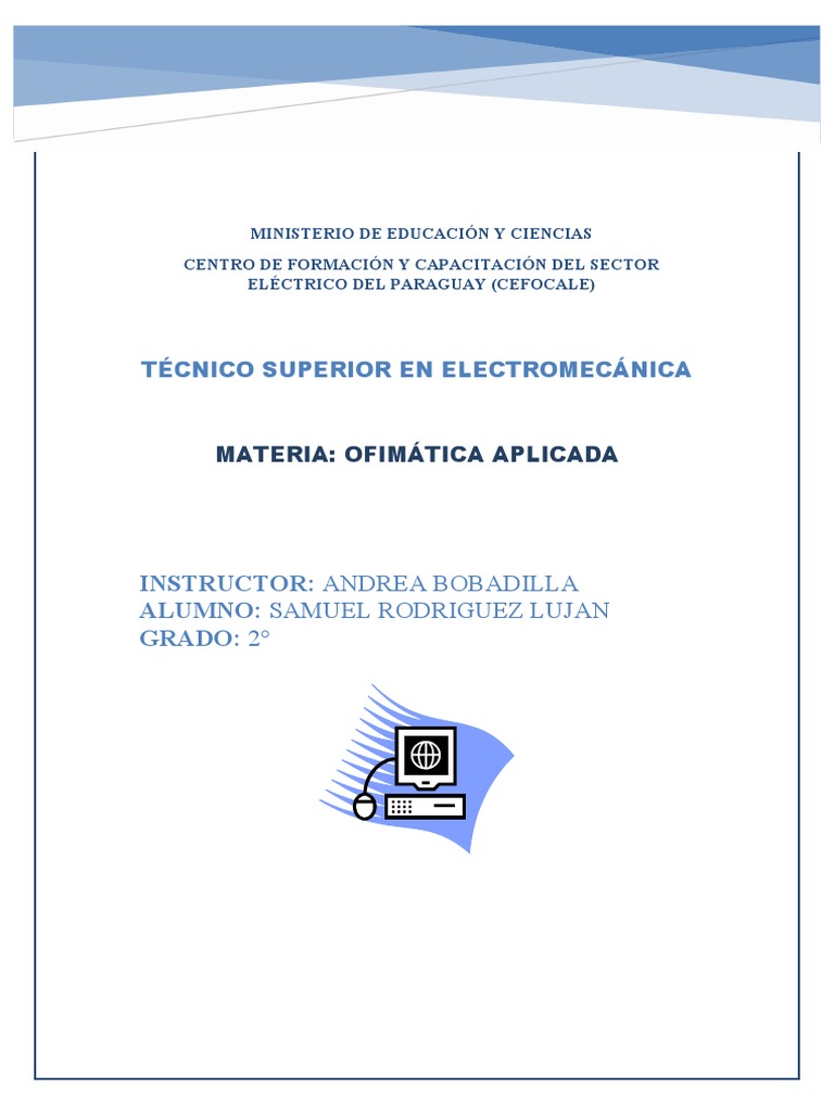 Instructor: Andrea Bobadilla Alumno: Samuel Rodriguez Lujan GRADO: 2 ...