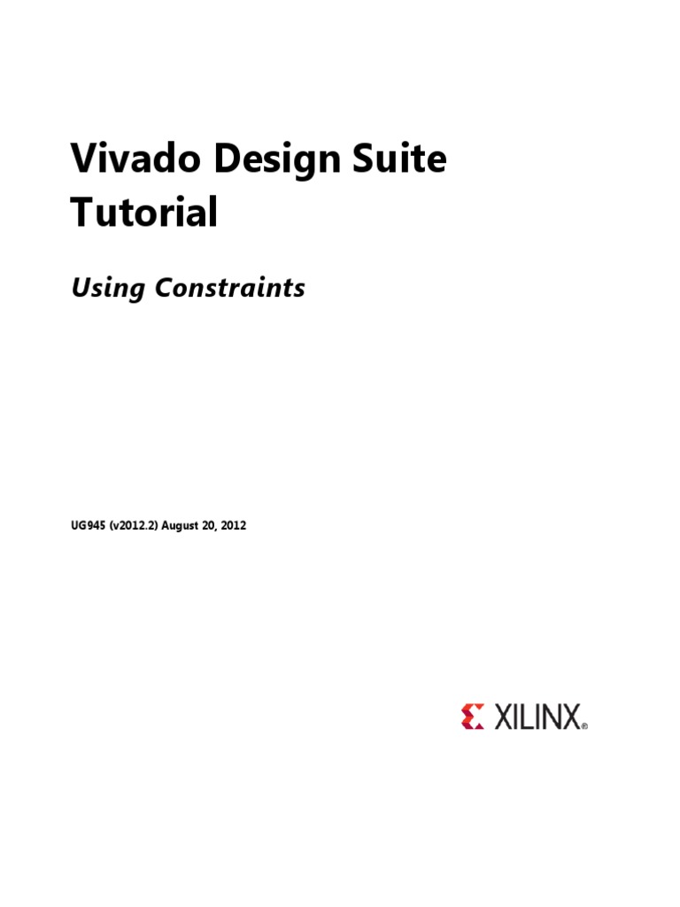 Vivado Design Suite Tutorial: Using Constraints | PDF | Command Line ...