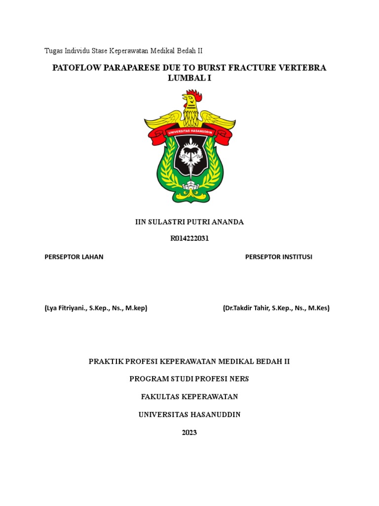 Patoflow Paraparese Due To Burst Fracture Vertebra Lumbal I: Tugas ...