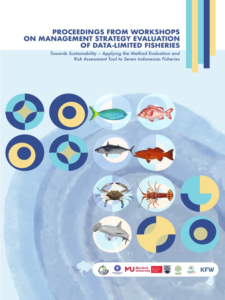 Proceedings From Workshops On Management Strategy Evaluation of Data ...