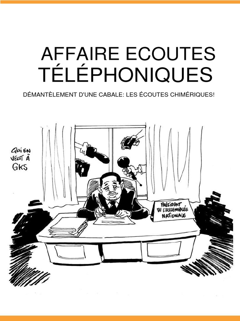 Écoutes téléphoniques : une cabale? | PDF | Côte d'Ivoire