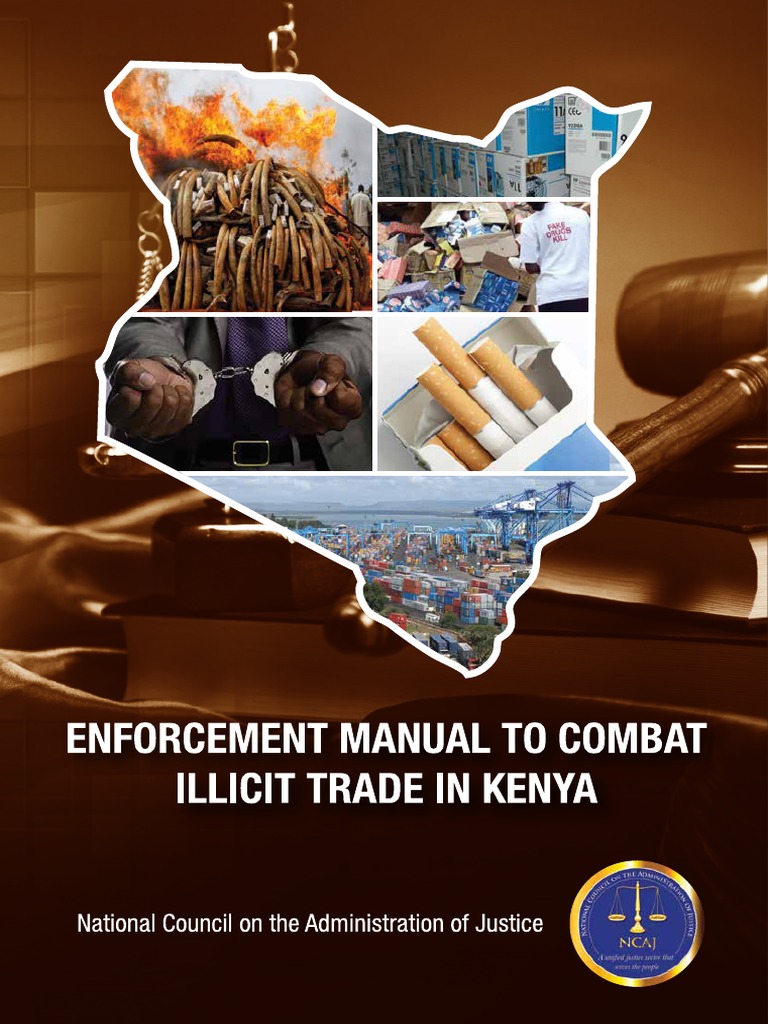 Enforcement Manual To Combat Illicit Trade in Kenya | PDF | Bail ... Enforcement Manual To Combat Illicit Trade in Kenya | PDF | Bail ...