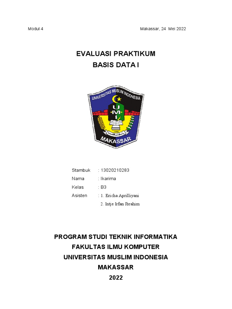 Evaluasi Praktikum Evaluasi Praktikum Basis Data I: Modul 4 Makassar, 24 Mei 2022 | PDF | Komputer