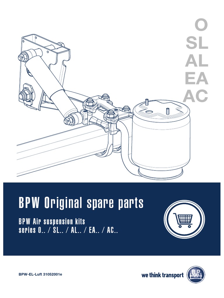 O SL AL EA AC: BPW Original Spare Parts | PDF | Axle | Trailer (Vehicle)